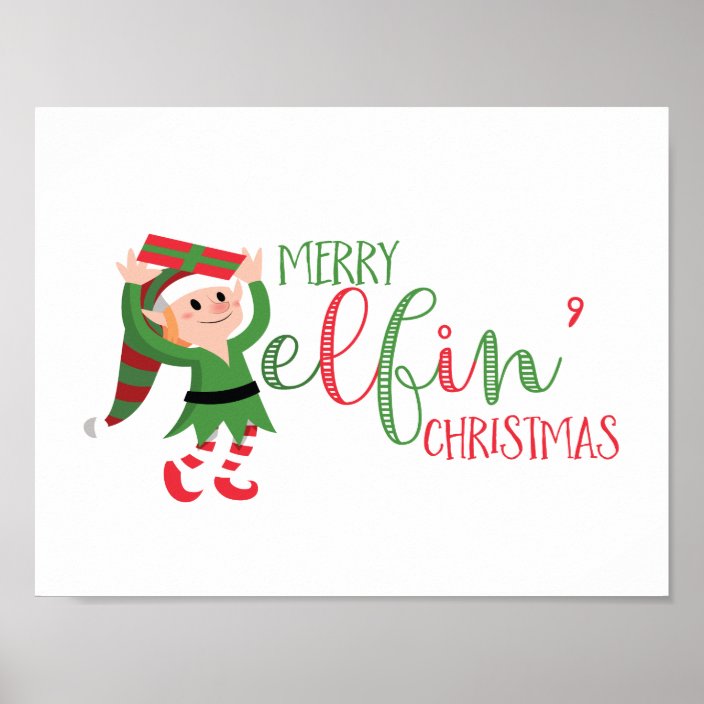 Cute Elf Merry Elfin Christmas Poster | Zazzle.com