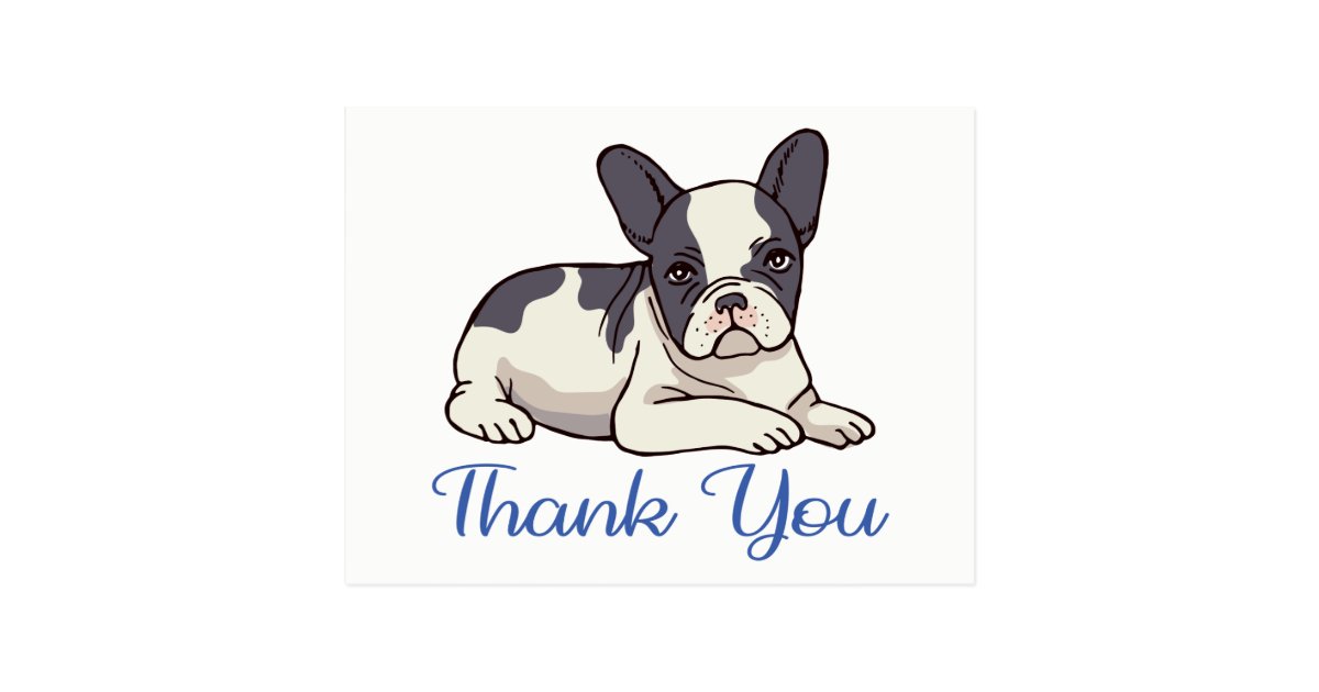 Cute French Bulldog Thank You Frenchie Puppy Dog Postcard | Zazzle.com