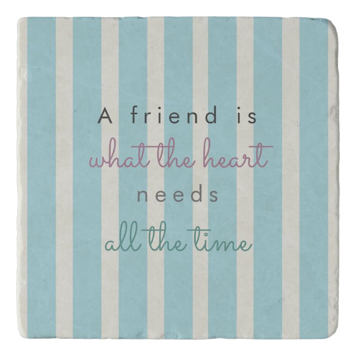 cute friendship quote hand lettering best friends trivet | Zazzle.com