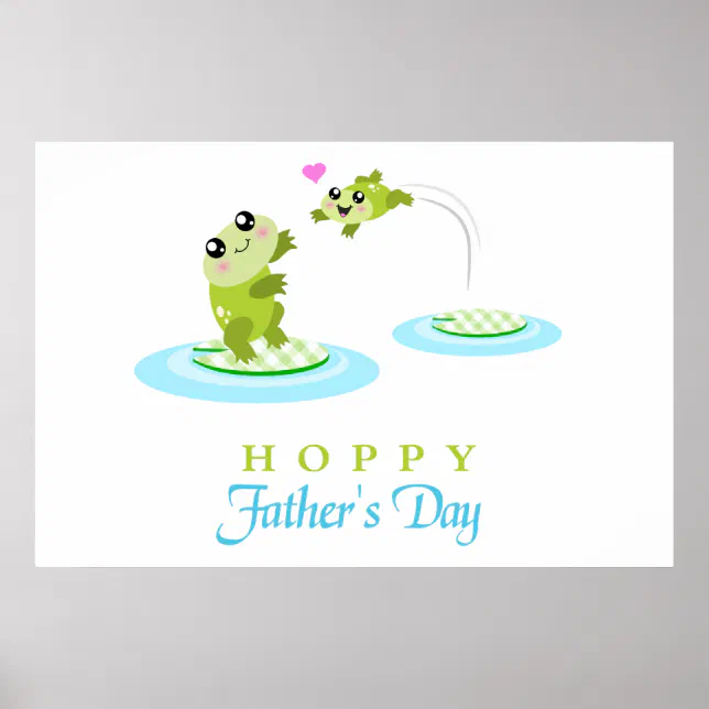 Cute Frog Hoppy Happy Father's Day Poster | Zazzle