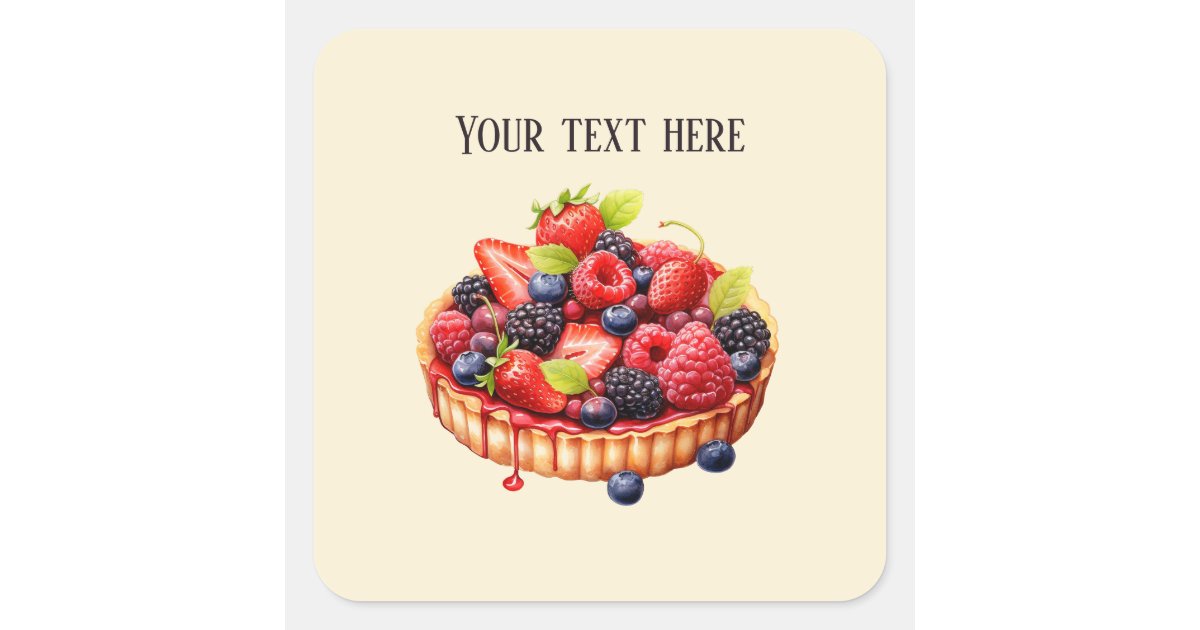 Cute fruit tart add message square sticker | Zazzle