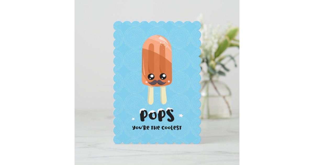 Cute Funny Coolest Popsicle Father's Day Card | Zazzle