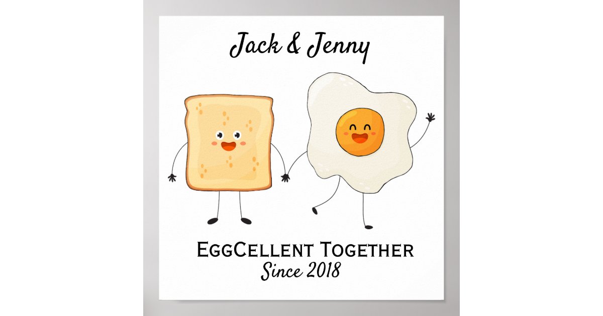 Cute Funny Happy Toast Eggcelent Together Poster | Zazzle