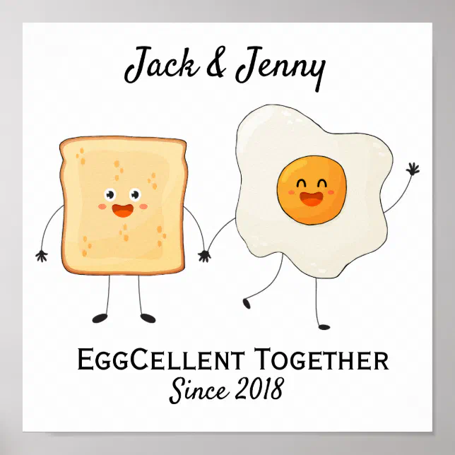 Cute Funny Happy Toast Eggcelent Together Poster | Zazzle