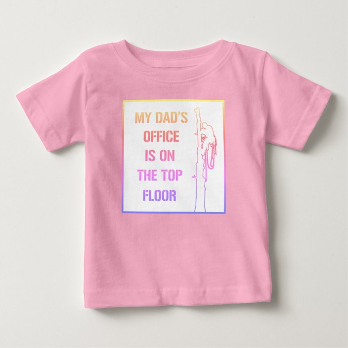 Cute funny quote arborist baby T-Shirt | Zazzle.com