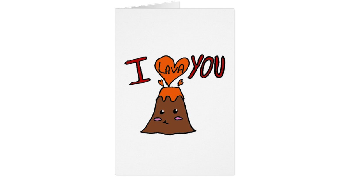 Cute geology volcano love card | Zazzle