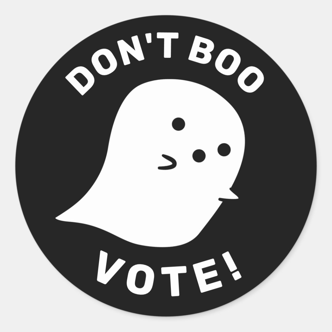 Cute Ghost Don't Boo, Vote! Sticker | Zazzle