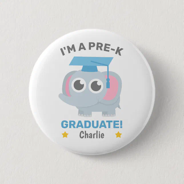 Cute Gray Elephant, I am a Pre-K Graduate, Button | Zazzle