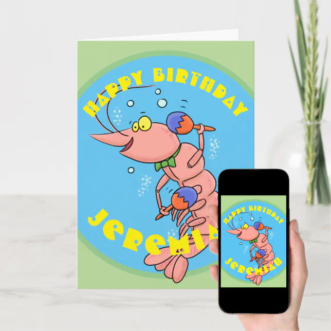 Cute happy cartoon prawn with maracas birthday card | Zazzle