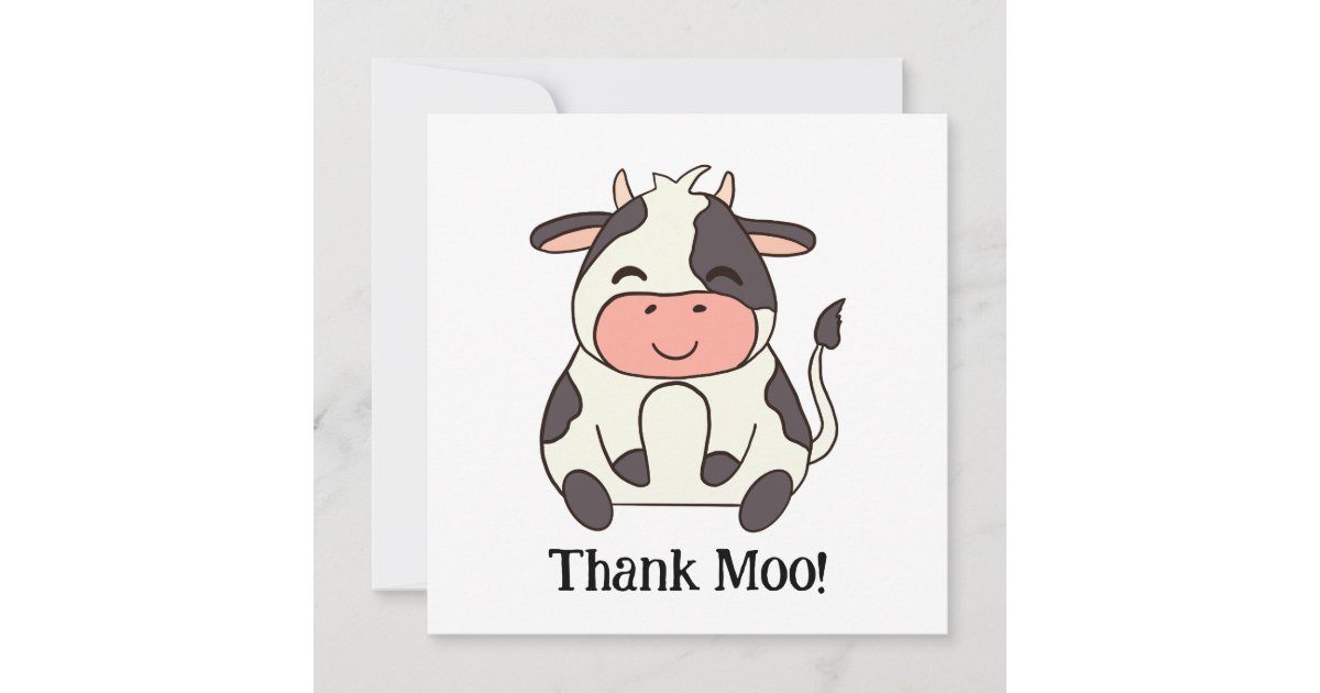 Cute Happy Cow Farm Animal Thank Moo! Thank You Card | Zazzle