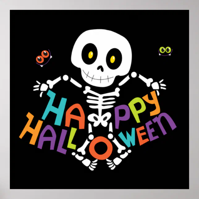 Cute Happy Halloween Skeleton Poster | Zazzle