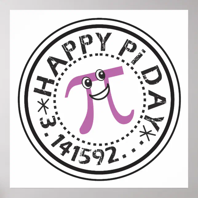 Cute Happy Pi Day © - Funny Pi Poster | Zazzle