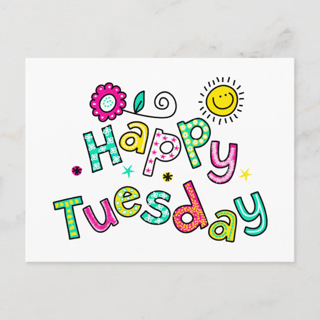 Cute Happy Tuesday Week Greeting Text Expression Postcard | Zazzle