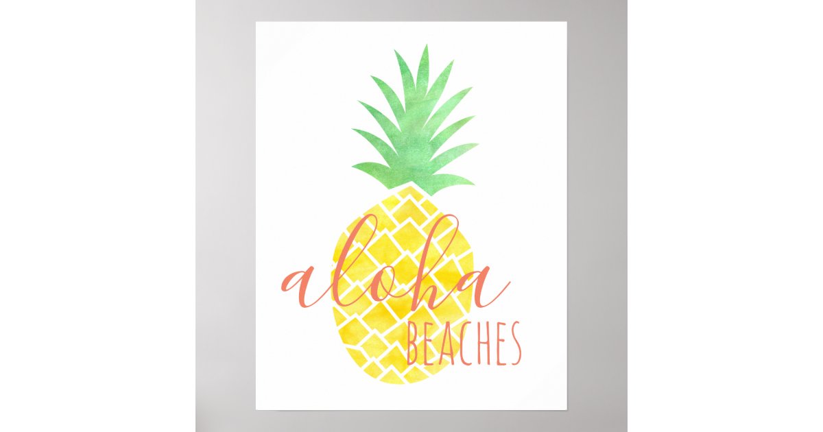 Cute Hawaiian Watercolor Pineapple Aloha Beaches Poster | Zazzle