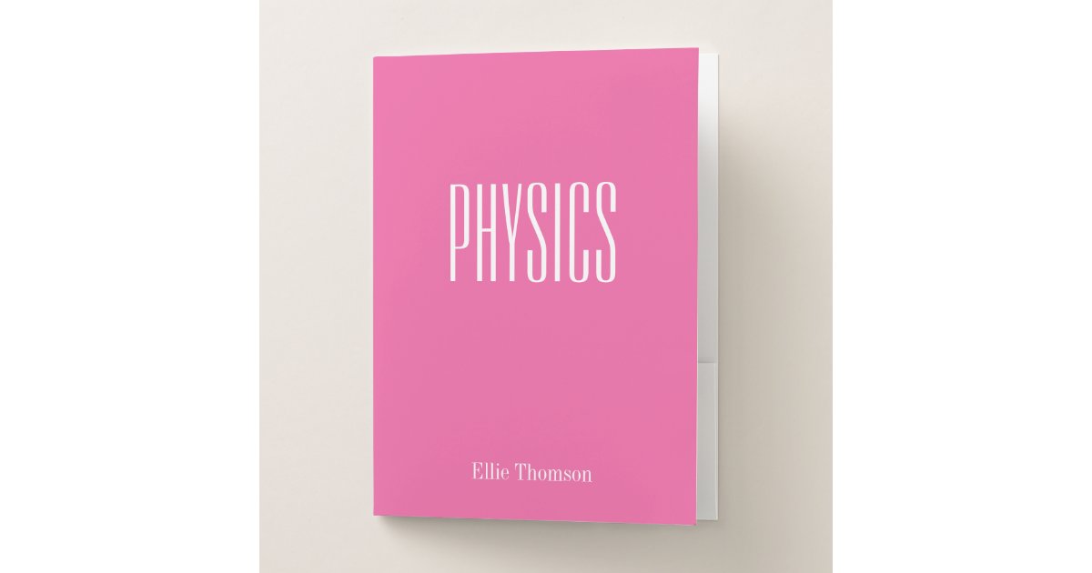 Cute Hot Pink Personalized School Subject Physics Pocket Folder | Zazzle