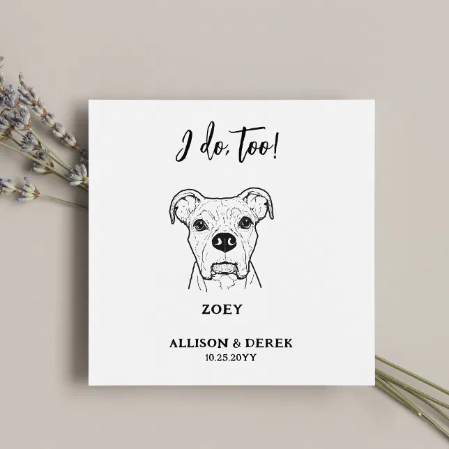Cute I Do Too Dog Pet Name Wedding Napkins | Zazzle