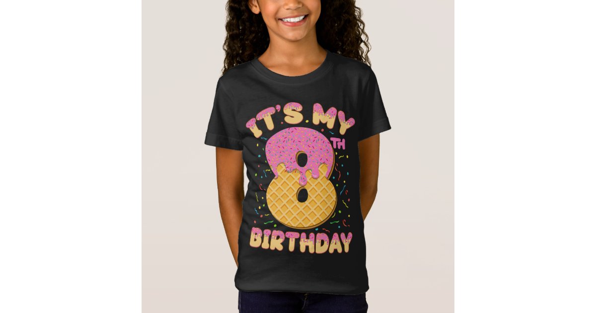 Cute Ice Cream It's my 8th Birthday 8 years Girl T-Shirt | Zazzle