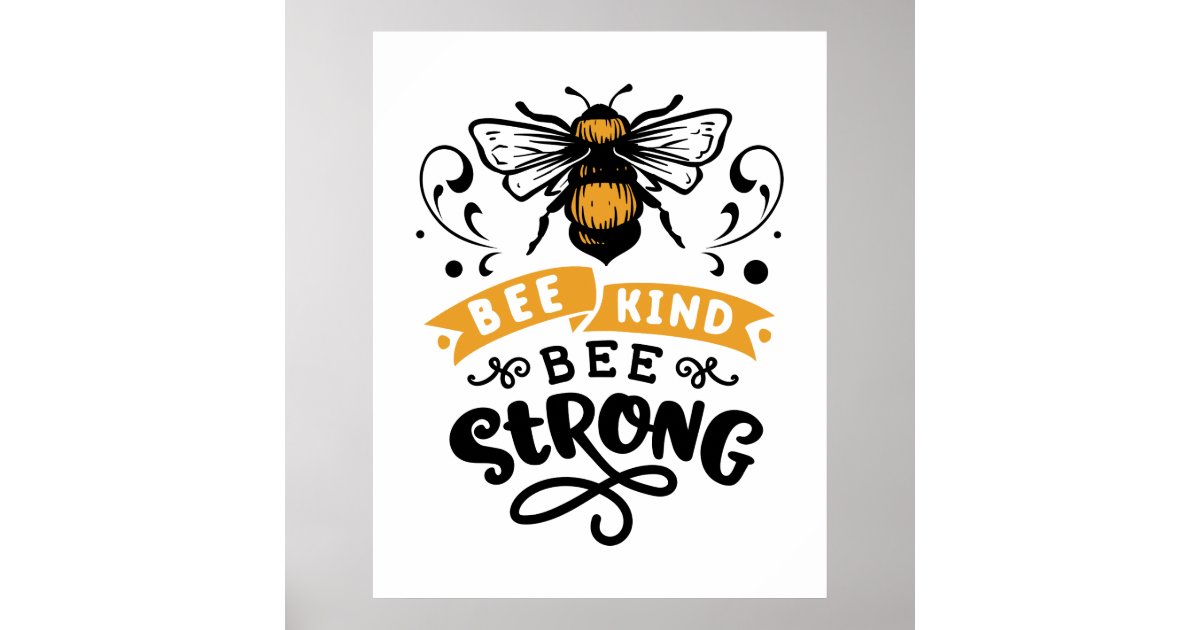 cute inspirational bee strong word art poster | Zazzle