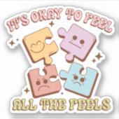 Cute It's Okay To Feel All The Feels Vinyl Sticker | Zazzle