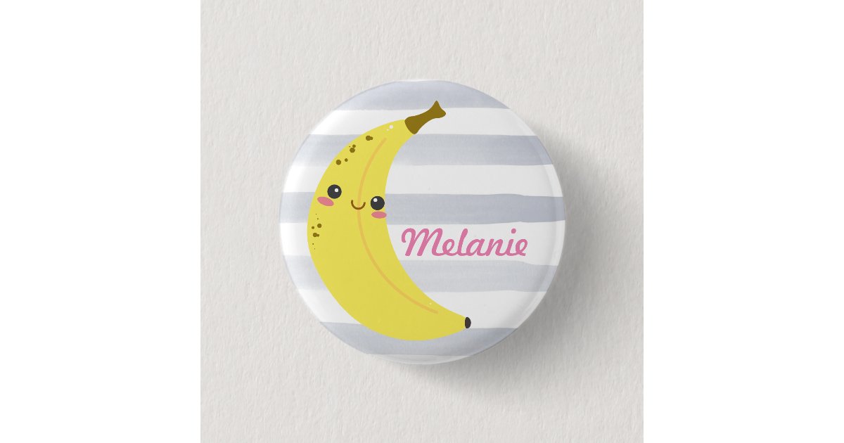 Cute Kawaii Banana Personalised Button | Zazzle
