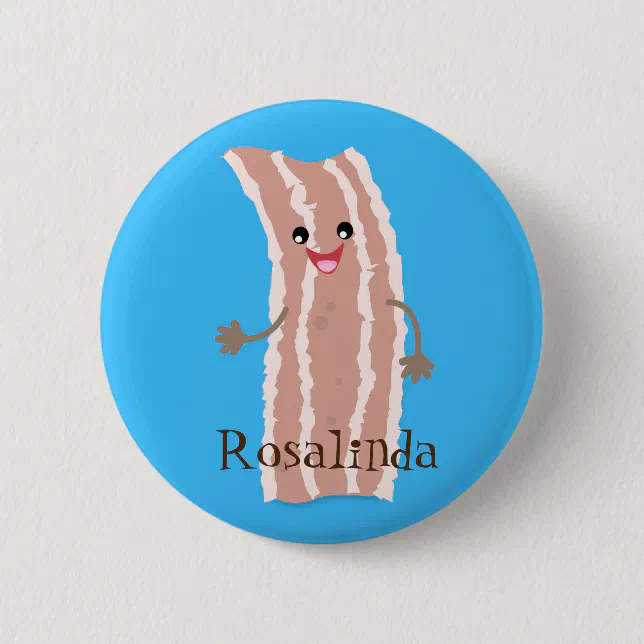 Cute kawaii fried bacon cartoon illustration button | Zazzle