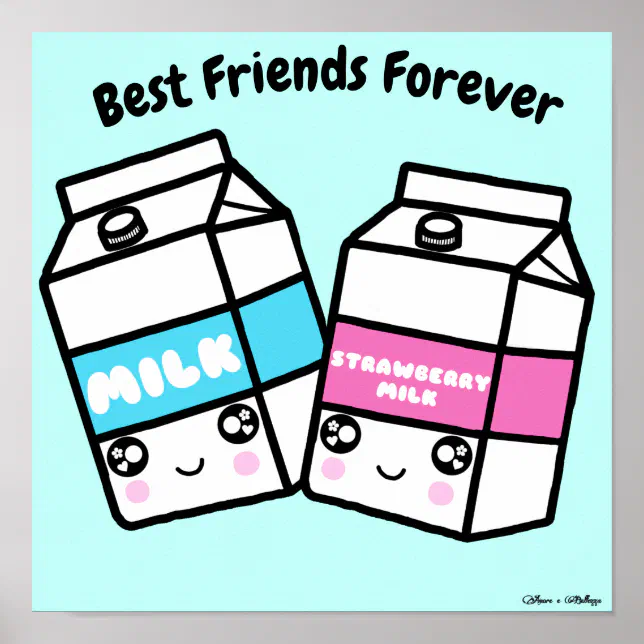 Cute Kawaii Milk Dairy Best Friends Forever BFF Poster | Zazzle