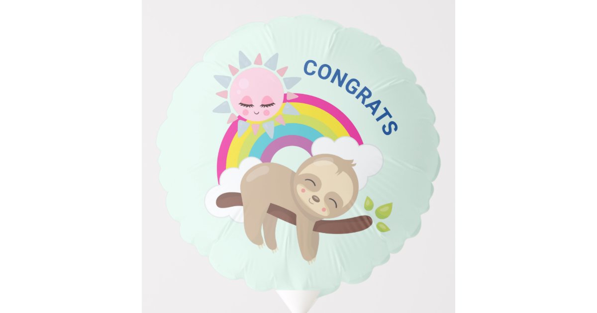 Cute Lazy Sloth with Sun & Rainbow Congrats Balloon | Zazzle
