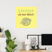 Cute Lettuce Do Our Best Vegetable Pun Humor Poster | Zazzle