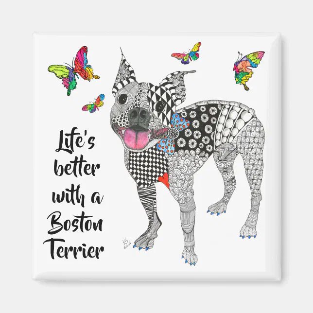 Cute Life's Better with a Boston Terrier Magnet | Zazzle