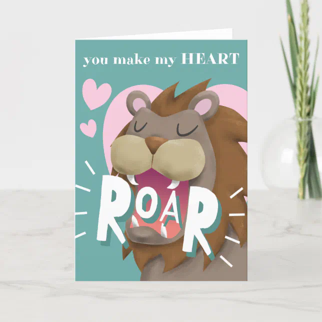 Cute Lion | You Make My Heart ROAR Valentines Holiday Card | Zazzle