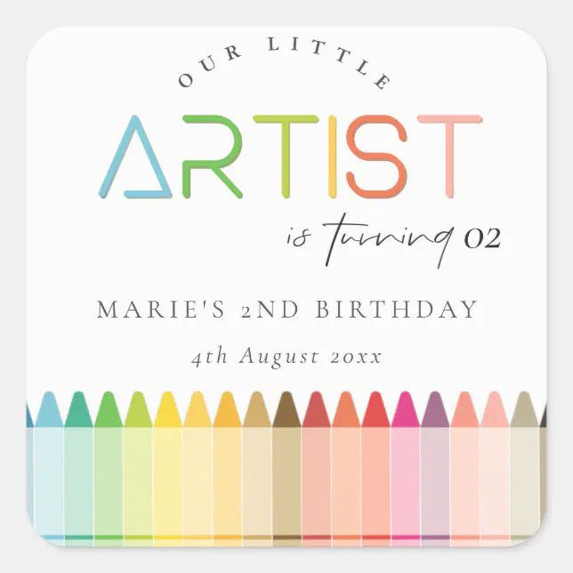 Cute Little Artist Crayon Rainbow Any Age Birthday Square Sticker | Zazzle