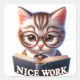 Cute 'Nice Work' Kitten Multi Subject Sticker | Zazzle
