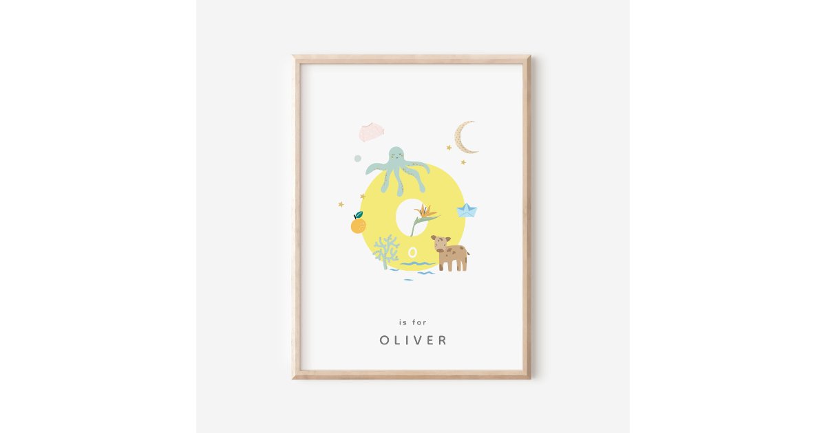 Cute Nursery Personalized Alphabet Letter O Poster | Zazzle