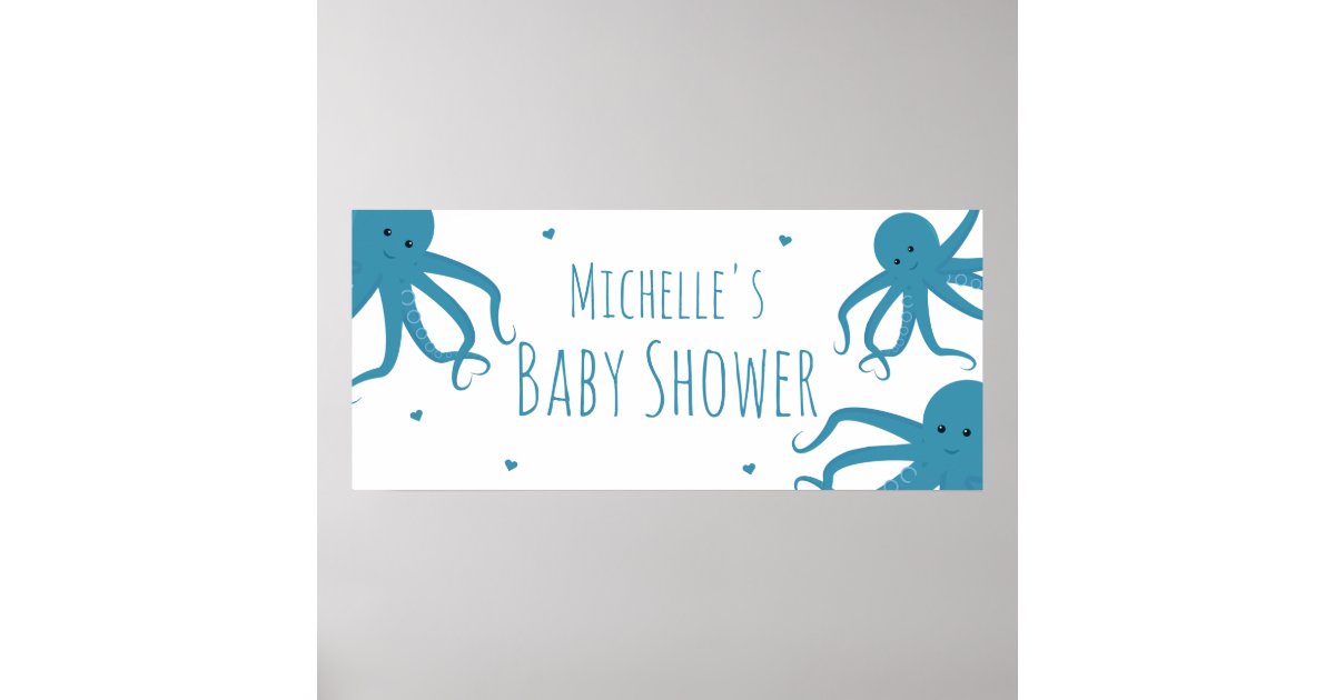 Cute Octopus Wide Blue Name Baby Shower Poster | Zazzle
