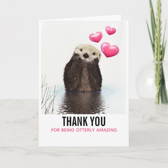 Cute Otter with Hearts Thank You Card | Zazzle.com
