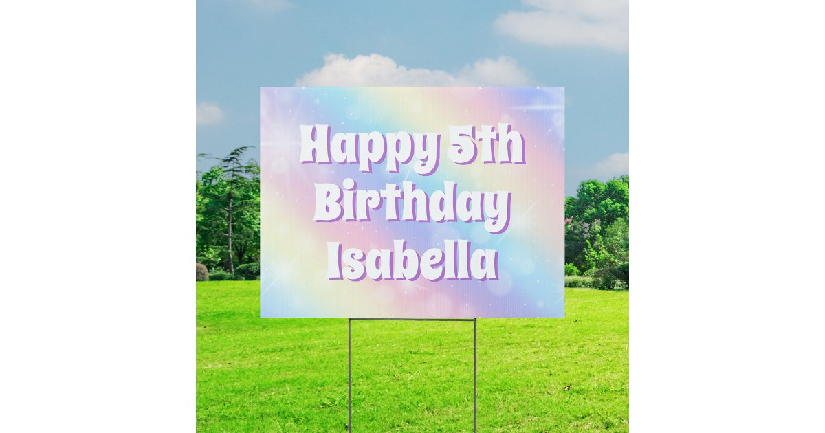 Cute Pastel Rainbow Sparkle Birthday Party Yard Sign | Zazzle