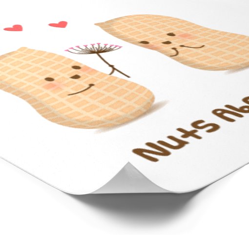 Cute Peanuts Nuts About You Pun Love Humor Poster | Zazzle