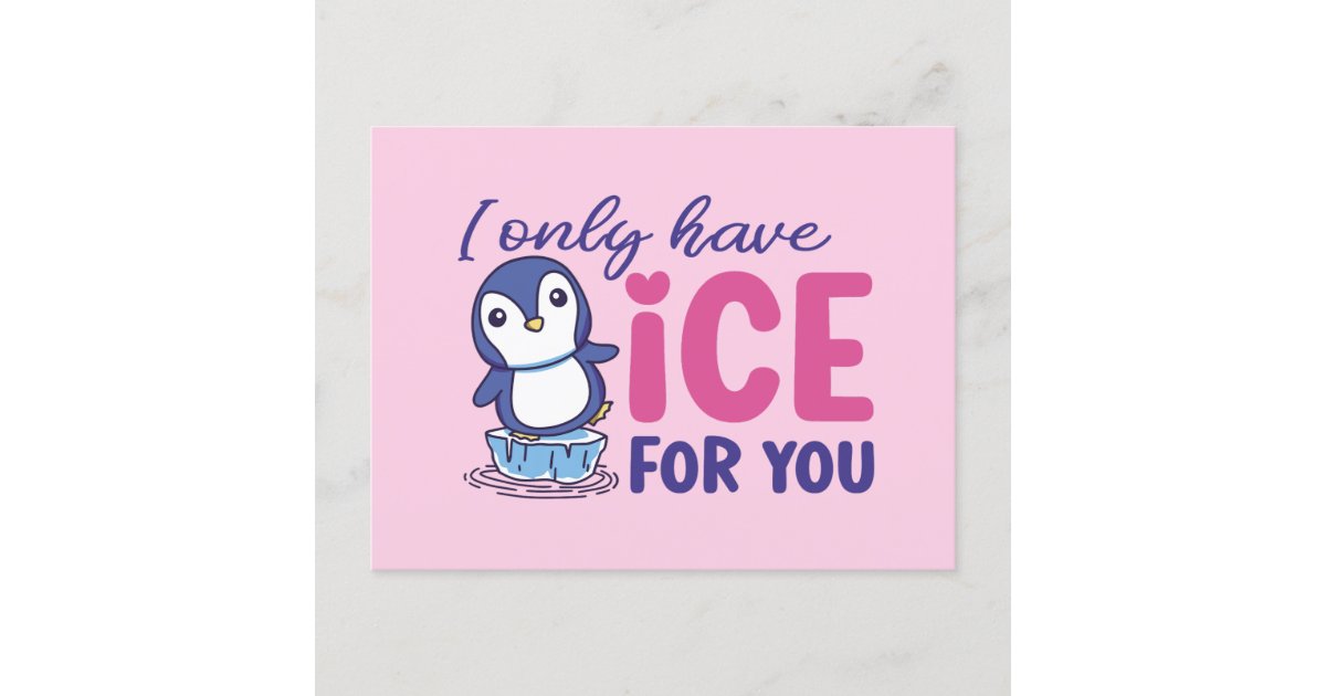 Cute Penguin Ice For You Pun Funny Valentine's Day Postcard | Zazzle