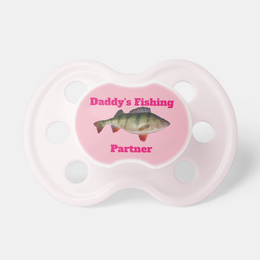 Cute Perch Fishing Fish Daddy's Fishing Partner Pacifier | Zazzle