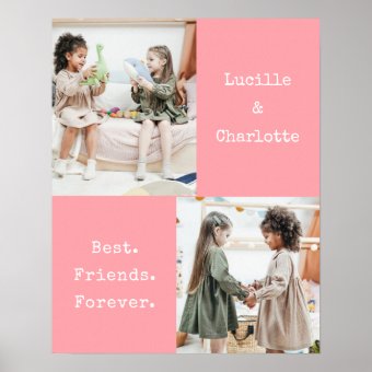 Cute Personalized BFF Two Photo Pink Best Friend Poster | Zazzle