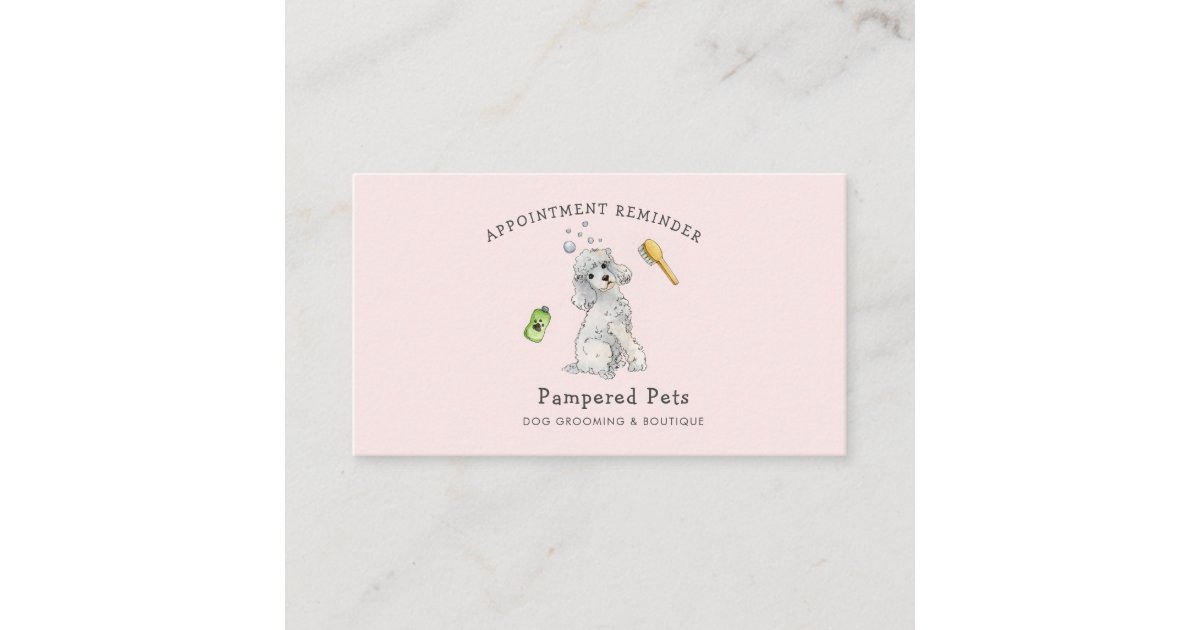 Cute Pet groomer Appointment reminder Business Card | Zazzle