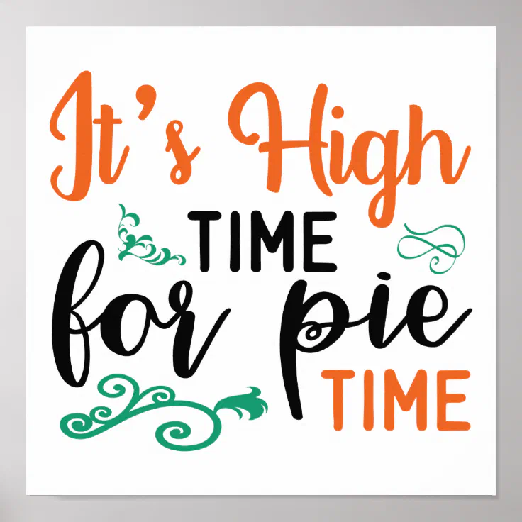 cute pie time word art poster | Zazzle