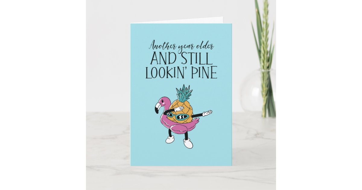 Cute Pineapple Fruit Pun Funny Birthday Card | Zazzle