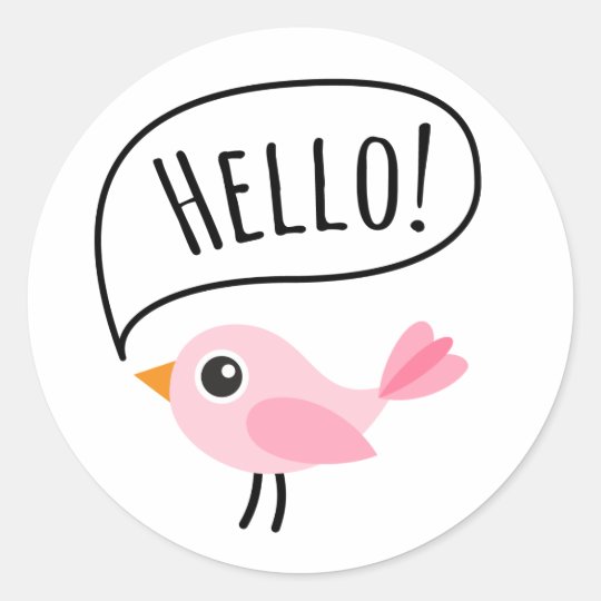 Cute pink bird saying Hello cartoon Classic Round Sticker | Zazzle