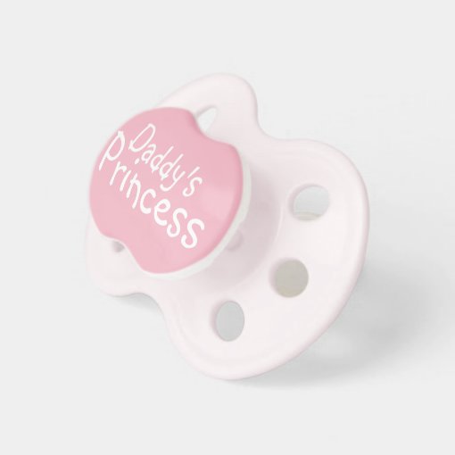 Cute Pink Daddy's Princess Pacifier | Zazzle
