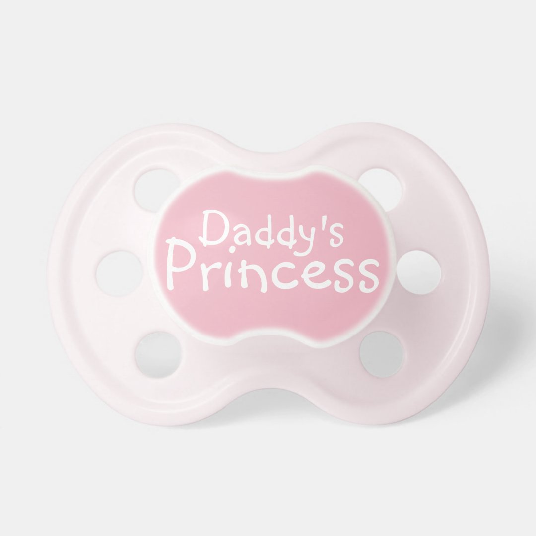 Cute Pink Daddy's Princess Pacifier | Zazzle