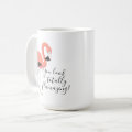 Cute Pink Flamingo Funny Totally Flamazing Text Coffee Mug | Zazzle