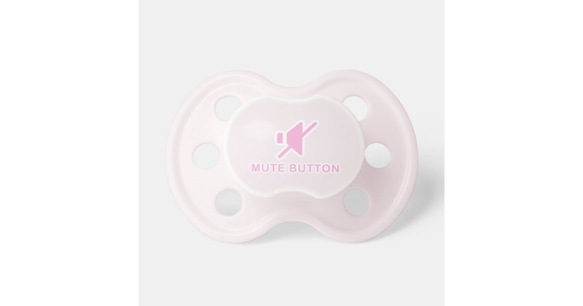 Cute Pink Mute Button Binky Pacifier | Zazzle