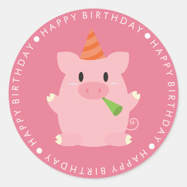 Cute Pink Pig Happy Birthday Classic Round Sticker | Zazzle