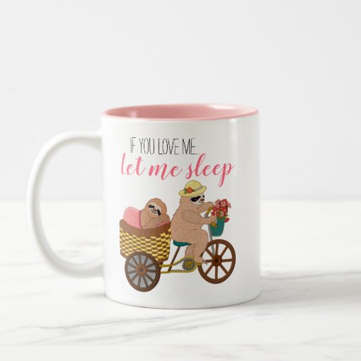 Cute Pink Sloth Cartoon Funny Sleep Quote Two-Tone Coffee Mug | Zazzle
